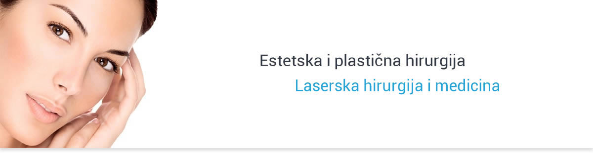 estetska i plasticna hirurgija laser medicina slika - Estetska ...
